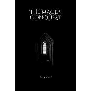 博客來-The Mage’s Conquest