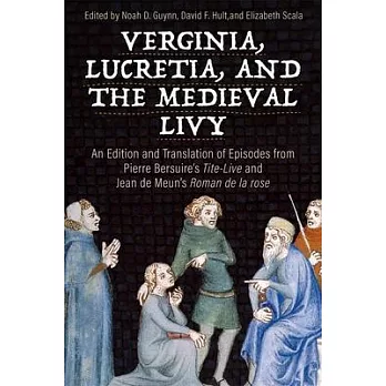博客來-Verginia, Lucretia, and the Medieval Livy: An Edition and ...