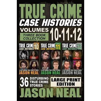 博客來-True Crime Case Histories - (Books 10, 11, & 12) LARGE PRINT ...