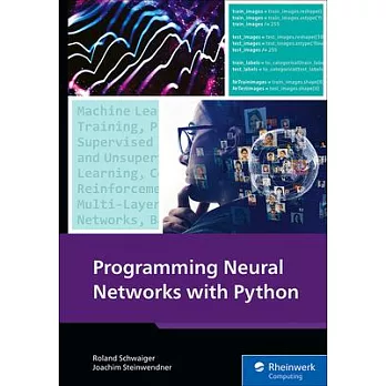博客來-Programming Neural Networks with Python