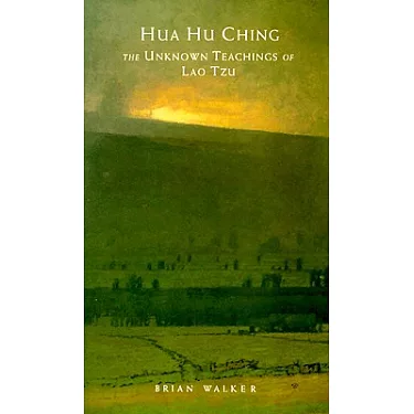 Hua Hu Ching Quotes Find The Balance With Chinese Philosopher: Lao Tzu