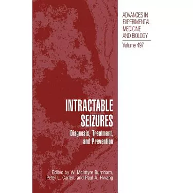 Intractable Seizures Diagnosis Treatment And Prevention Treatment