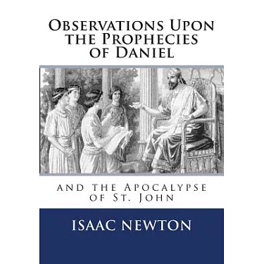 Observations Upon The Prophecies Of Daniel