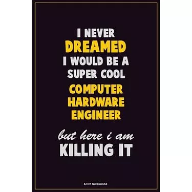 Hardware Engineer Quotes