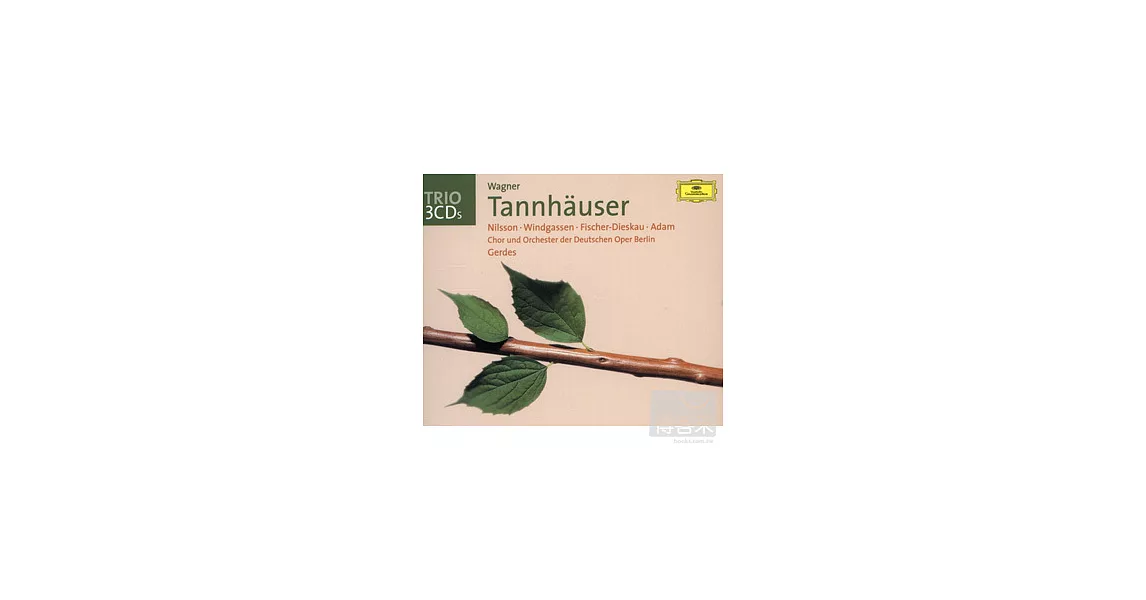 博客來-Wagner：Tannhauser / Orchester der Deutschen Oper Berlin / Gerdes