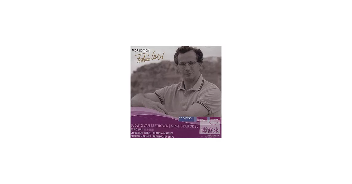 博客來-MDR serious Vol.12/ Beethoven Mass in C major / Fabio Luisi