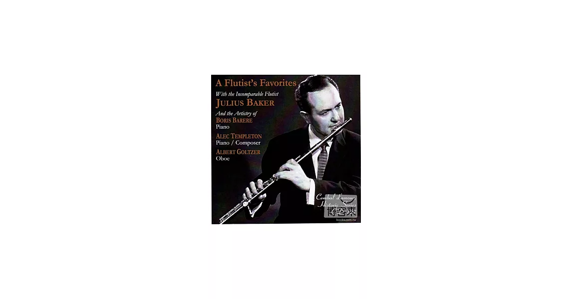 博客來-Julius Baker / A Flutist’s Favorites