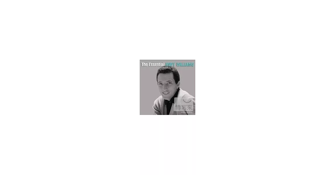 博客來-Andy Williams / The Essential Andy Williams (2CD)