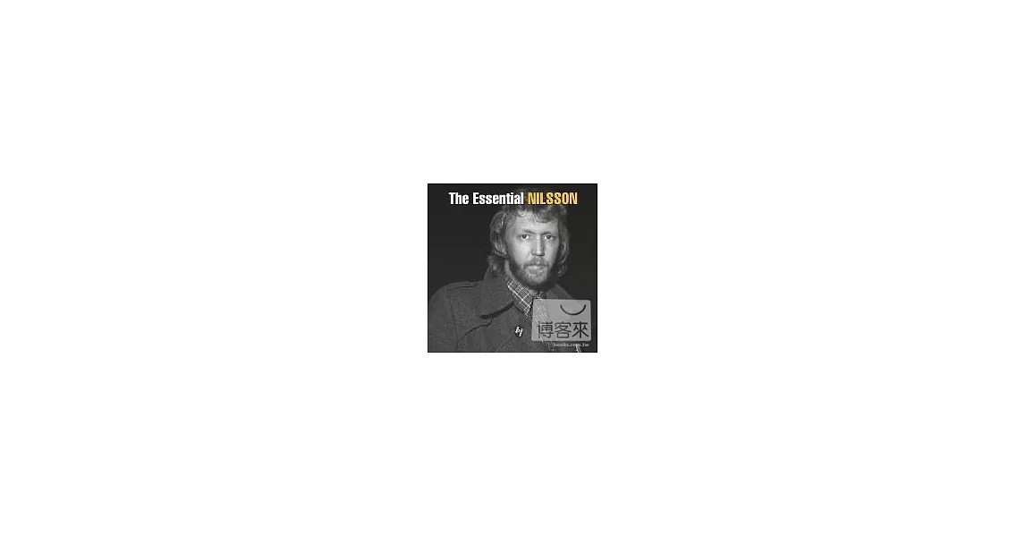 博客來-Harry Nilsson / The Essential Nilsson (2CD)