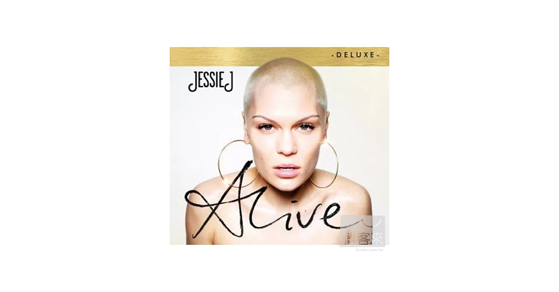 博客來-Jessie J / Alive [Deluxe]
