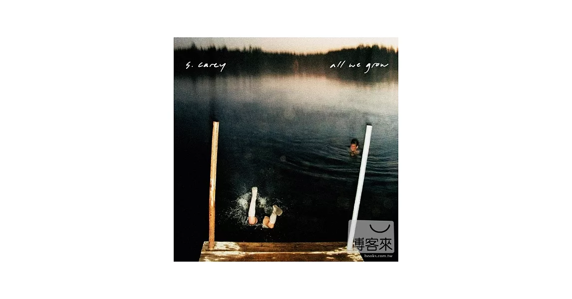 博客來-S. Carey / All We Grow