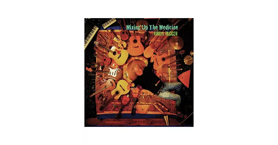 博客來-Chris Jagger / Mixing Up The Medicine