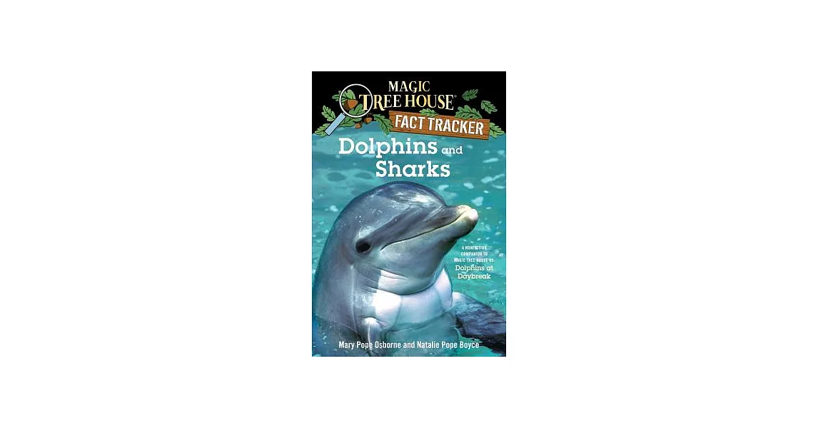 博客來-Dolphins and Sharks: A Nonfiction Companion to Magic Tree House #9 ...