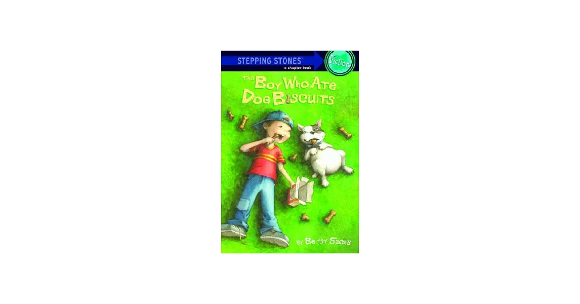 博客來-The Boy Who Ate Dog Biscuits