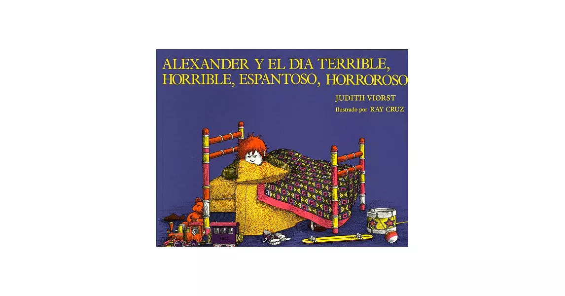 博客來-Alexander y el Dia Terrible, Horrible, Espantoso, Horroroso ...