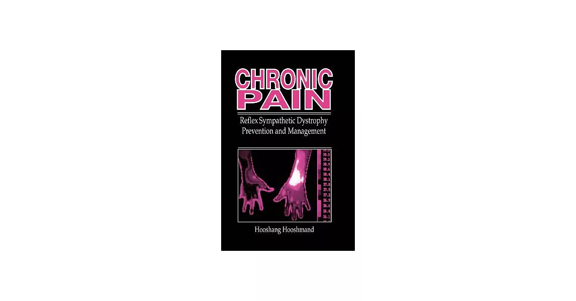 博客來-Chronic Pain: Reflex Sympathetic Dystrophy Prevention and Management