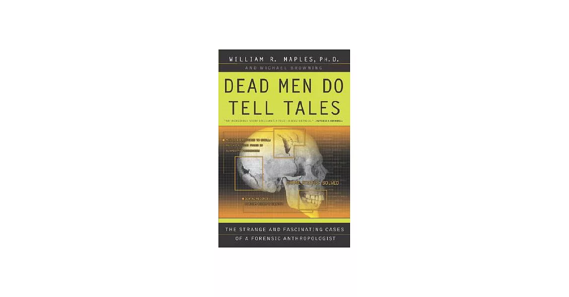博客來-Dead Men Do Tell Tales: The Strange and Fascinating Cases of a ...