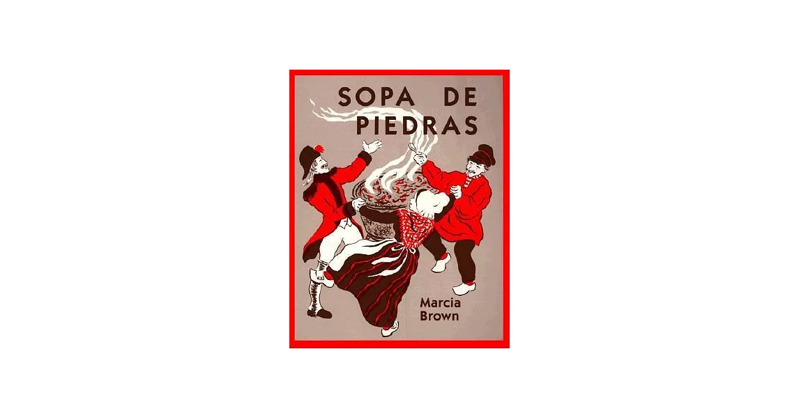 博客來-Sopa De Piedras / Stone Soup