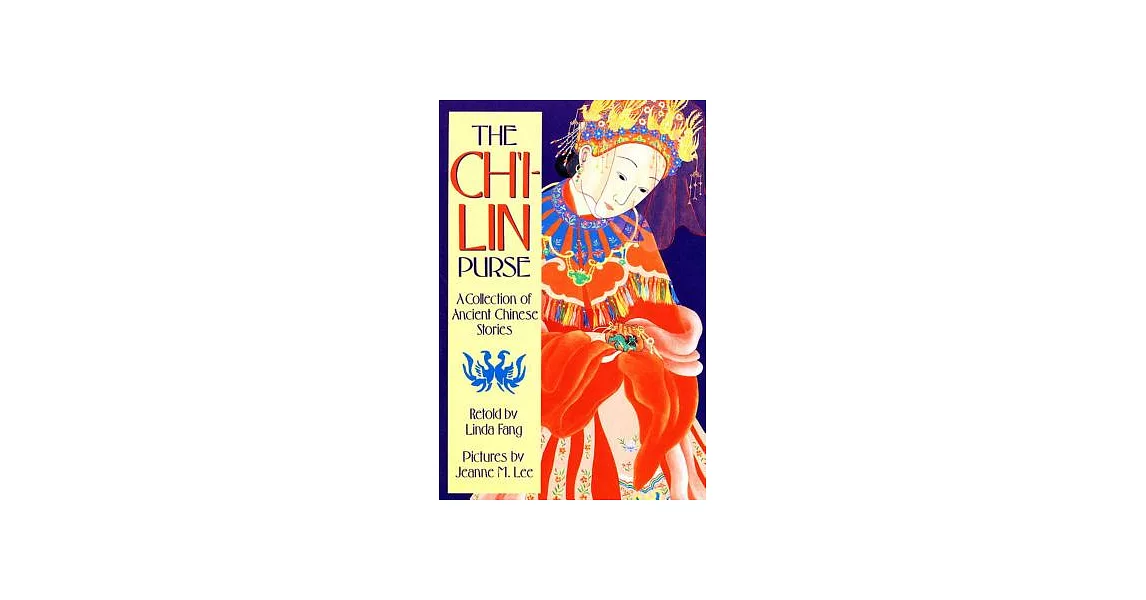 博客來-The Ch’I-Lin Purse: A Collection of Ancient Chinese Stories