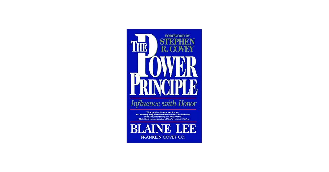 博客來-The Power Principle: Influence With Honor