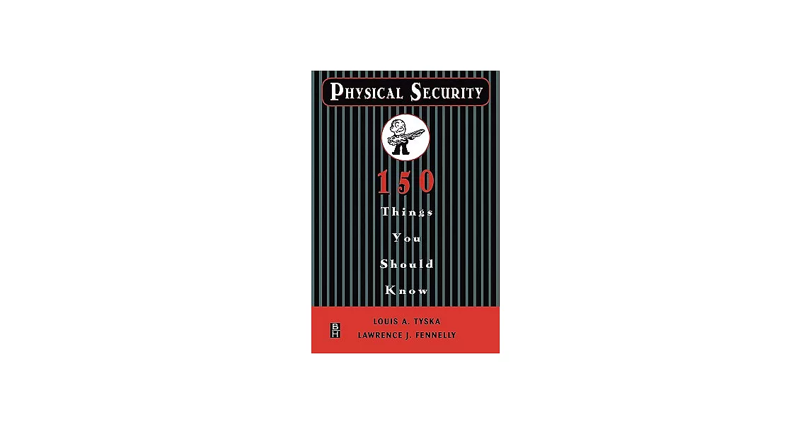博客來-Physical Security: 150 Things You Should Know