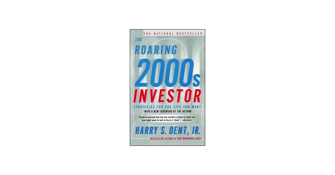 博客來-The Roaring 2000s Investor: Strategies for the Life You Want