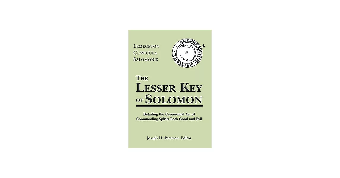 博客來-The Lesser Key of Solomon: Lemegeton Clavicula Salomonis