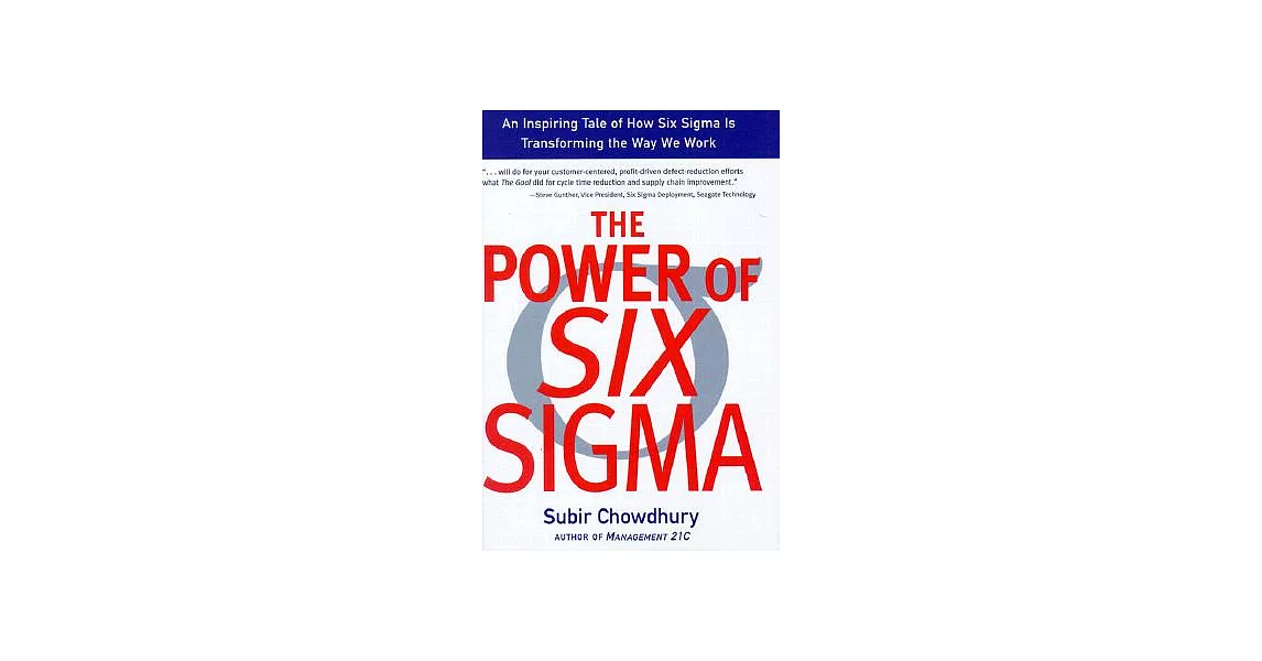 博客來-The Power of Six Sigma: An Inspiring Tale of How Six Sigma Is ...