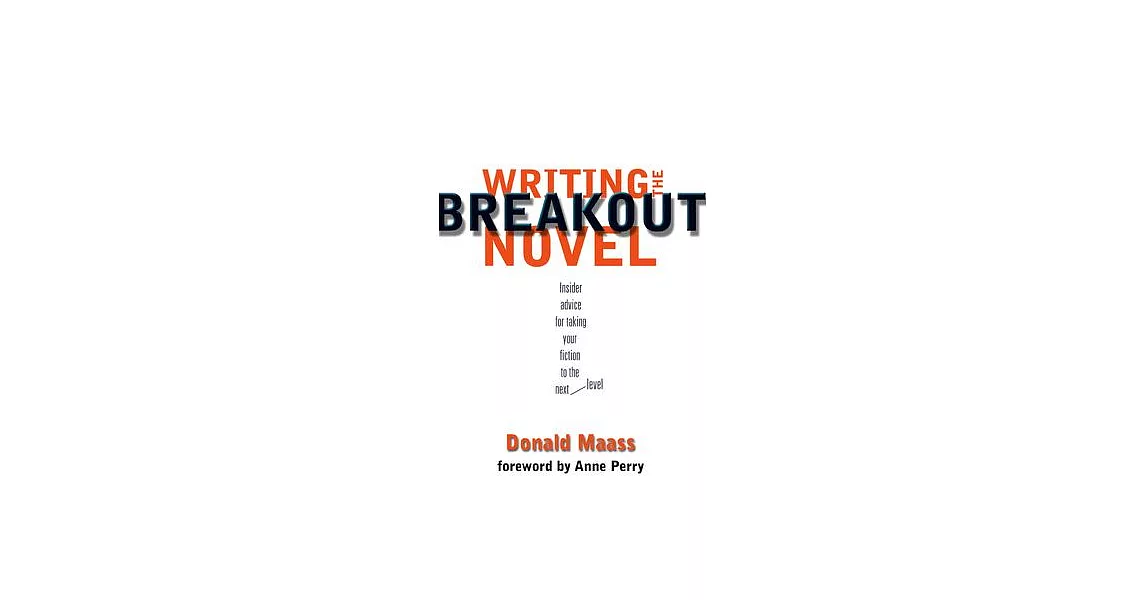 博客來-Writing the Breakout Novel