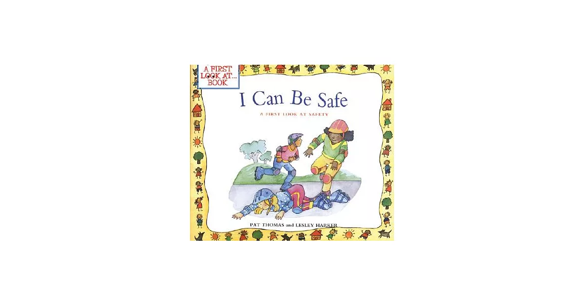 博客來-I Can Be Safe: A First Look at Safety