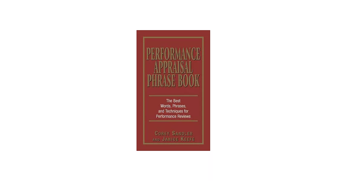 博客來-Performance Appraisal Phrase Book: The Best Words, Phrases, and ...