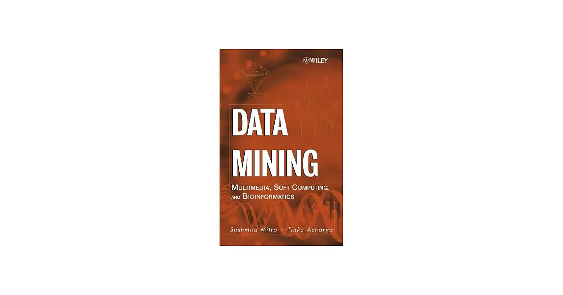 博客來-Data Mining: Multimedia, Soft Computing, and Bioinformatics