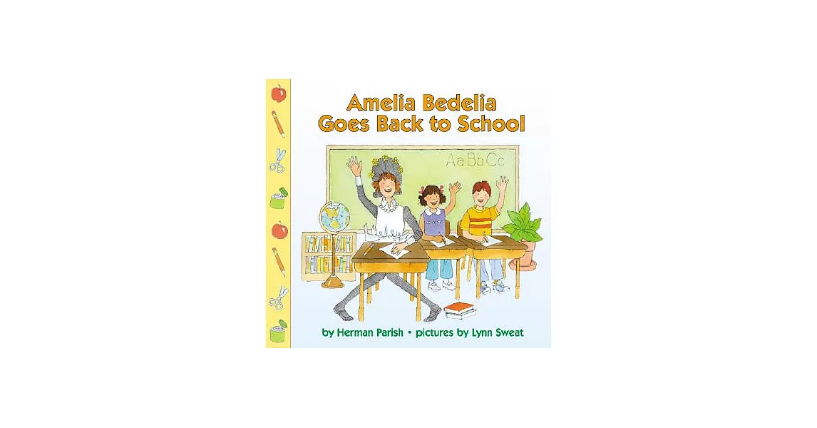 博客來-Amelia Bedelia Goes Back to School
