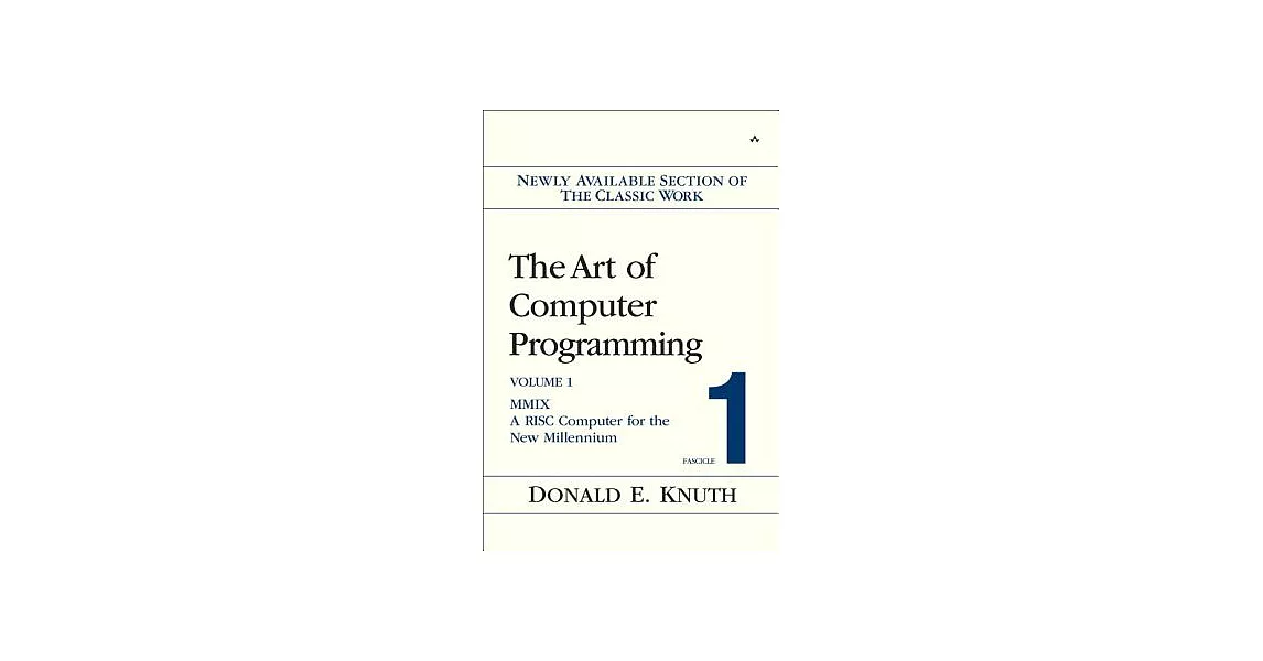博客來-The Art of Computer Programming, Fascicle 1: MMIX: A RISC Computer ...