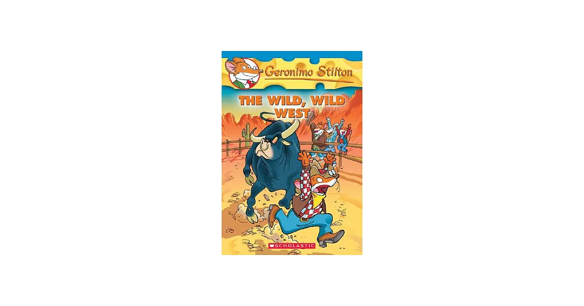 博客來-Geronimo Stilton #21: The Wild Wild West: The Wild Wild West