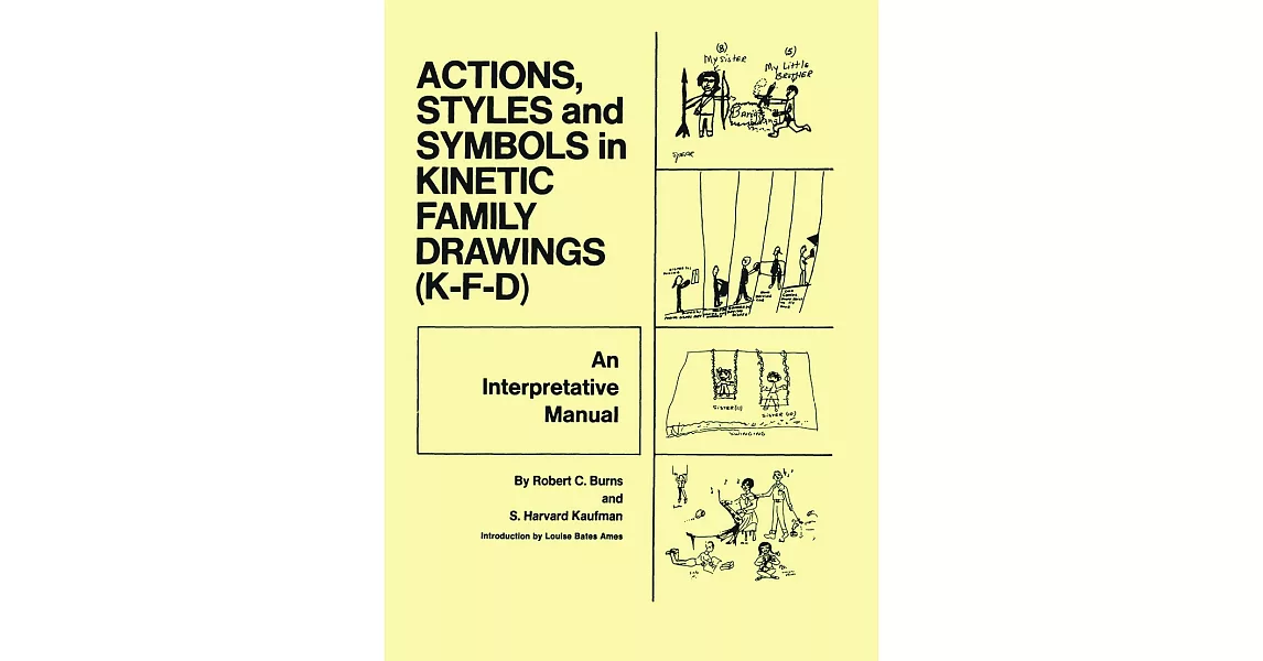 博客來-Action, Styles, and Symbols in Kinetic Family Drawings Kfd