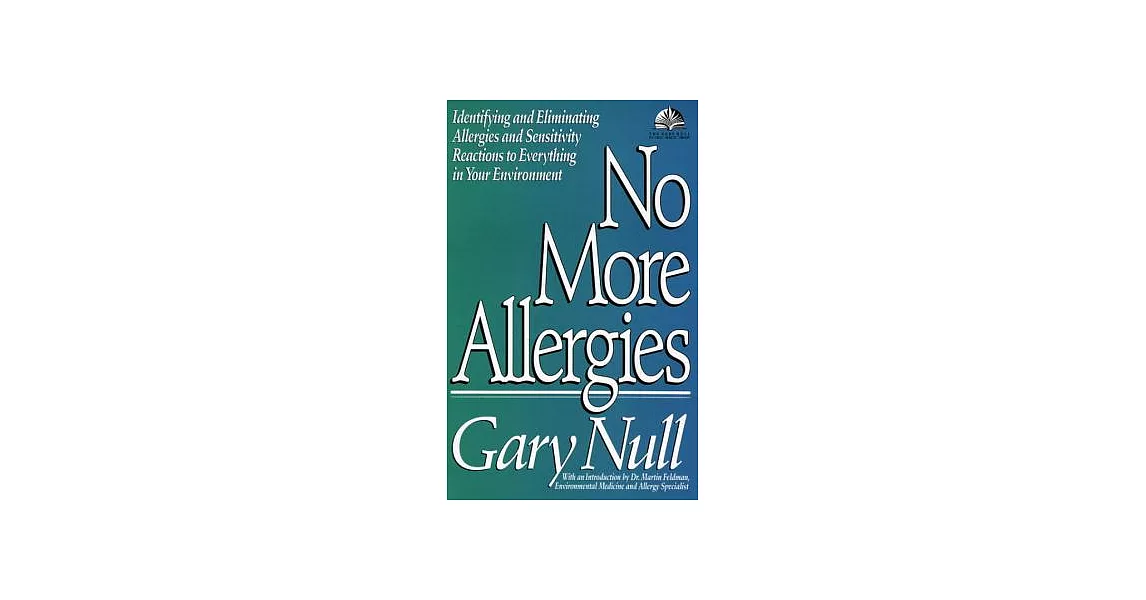 博客來-No More Allergies: Identifying and Eliminating Allergies and ...