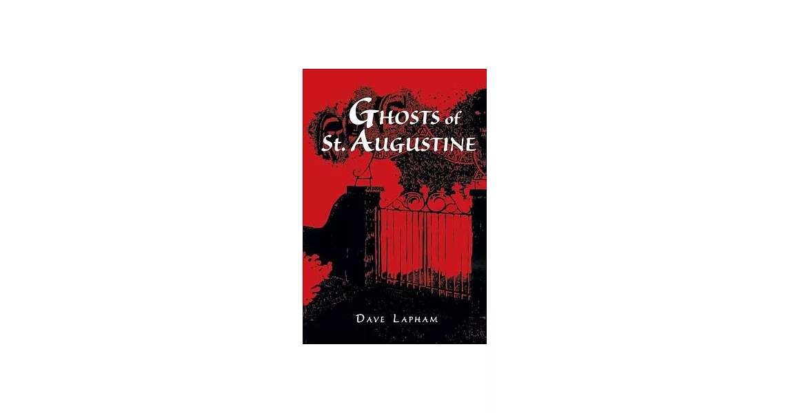 博客來-Ghosts of St. Augustine
