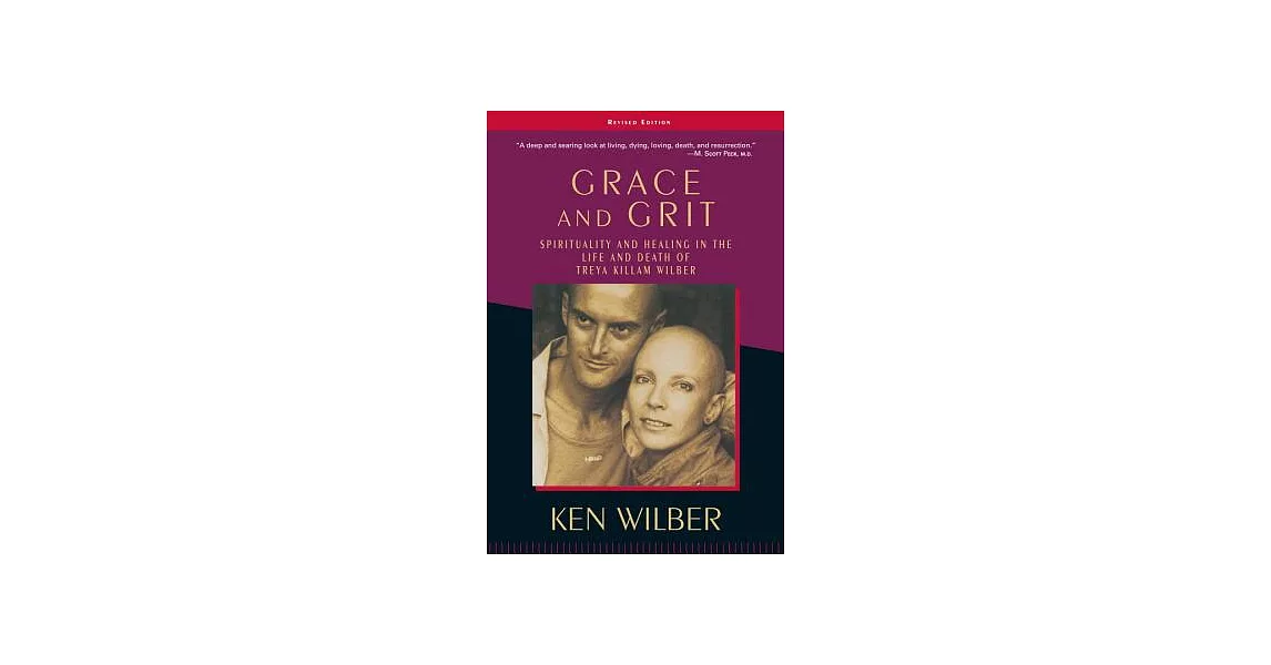博客來-Grace and Grit: Spirituality and Healing in the Life and Death of ...