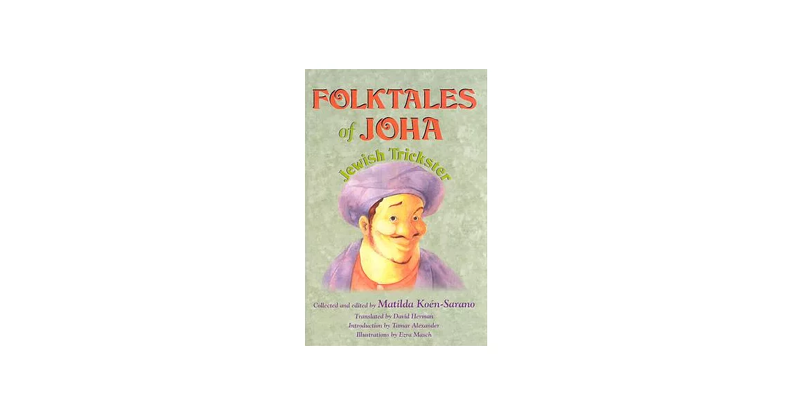 博客來-Folktales of Joha, Jewish Trickster
