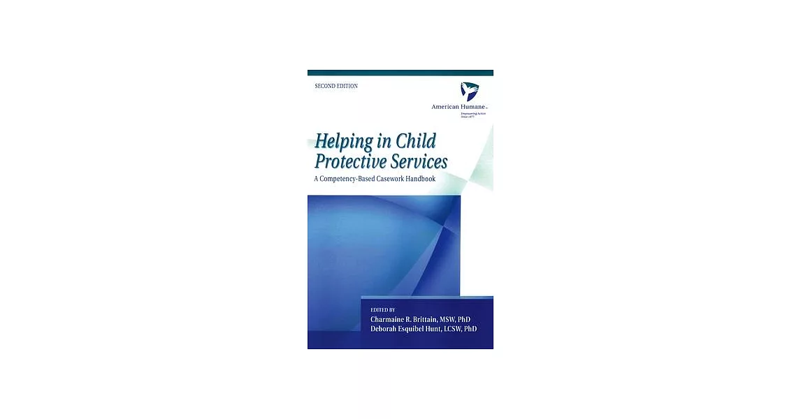 博客來-Helping in Child Protective Services: A Competency-Based Casework ...