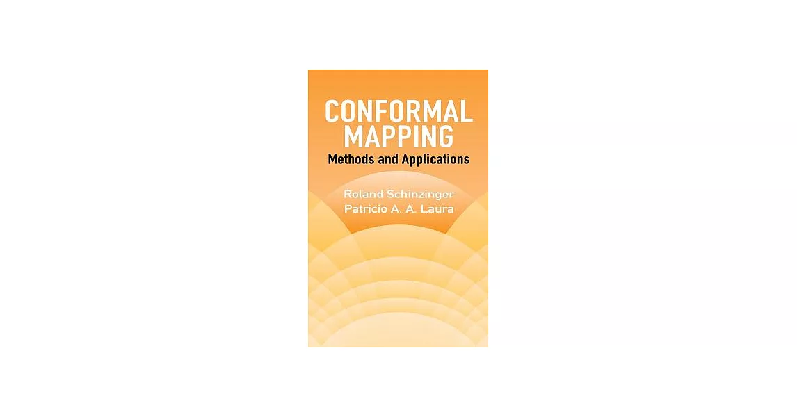 博客來-Conformal Mapping: Methods and Applications