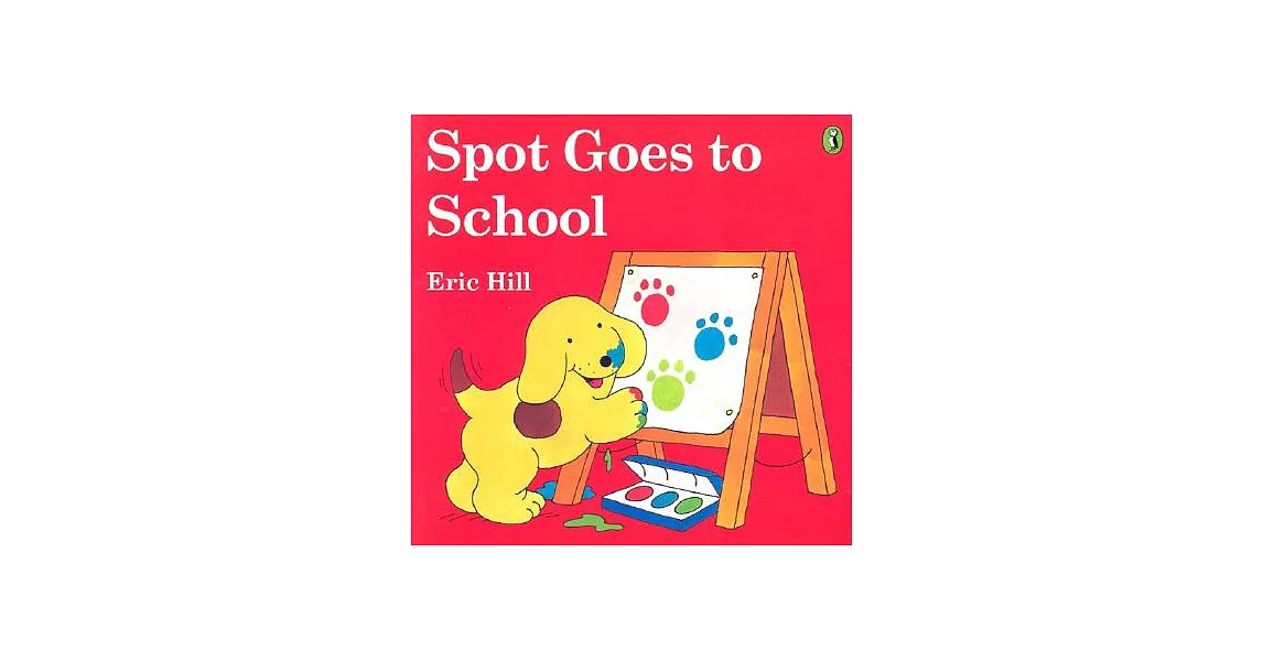 博客來-Spot Goes to School (Color)