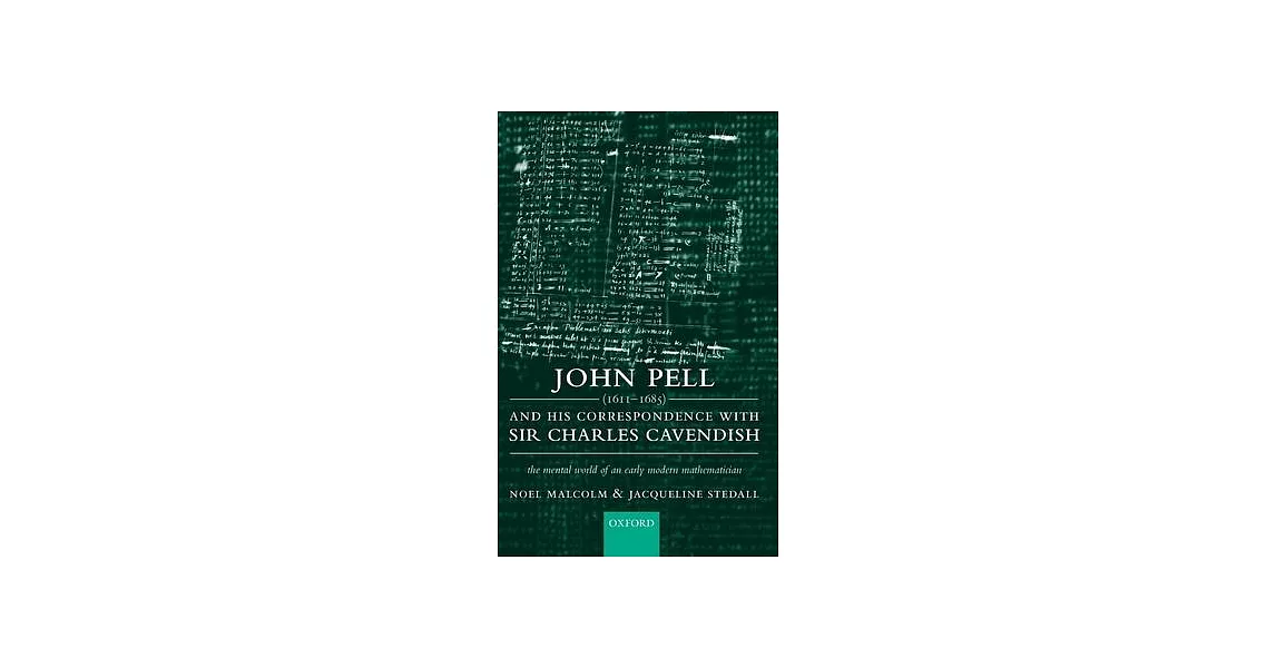 博客來-John Pell (1611-1685) and His Correspondence with Sir Charles ...