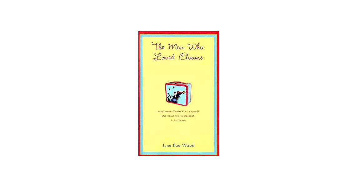 博客來-The Man Who Loved Clowns