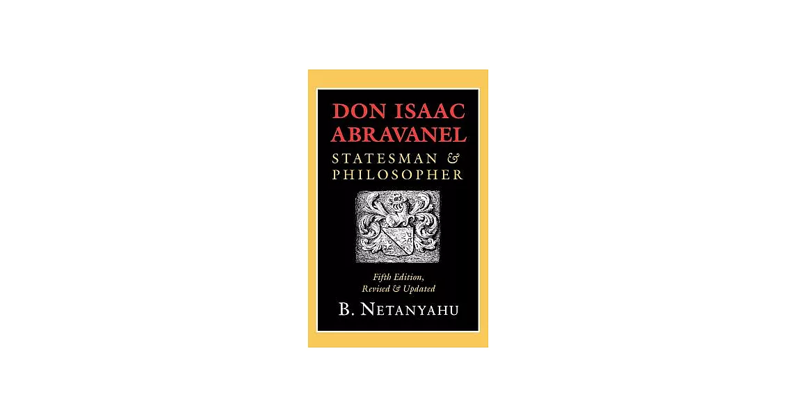 博客來-Don Isaac Abravanel: Nobility and the Church in Burgundy, 980-1198