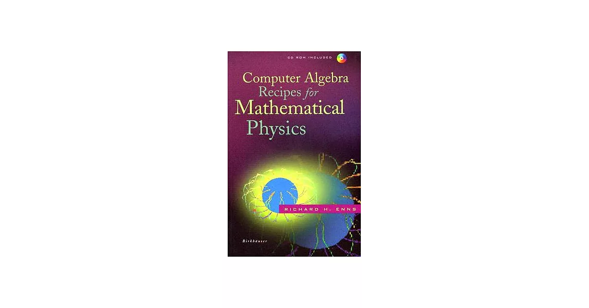 博客來-Computer Algebra Recipes For Mathematical Physics