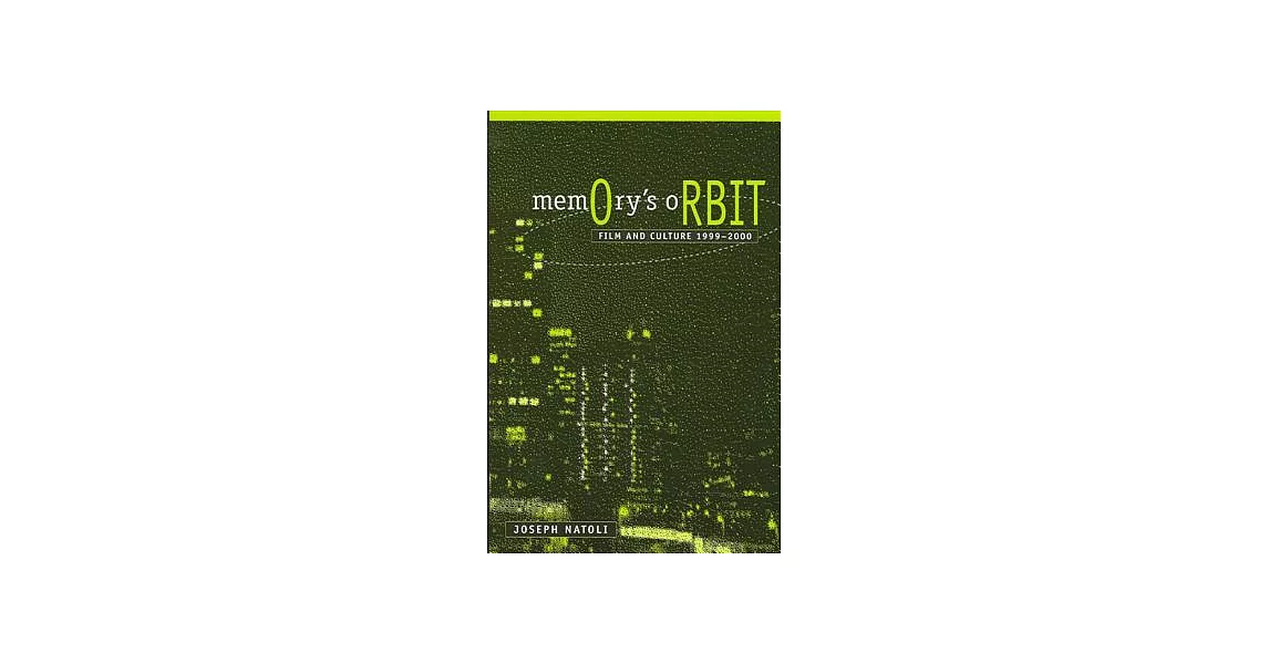 博客來-Memory’s Orbit: Film and Culture, 1999-2000