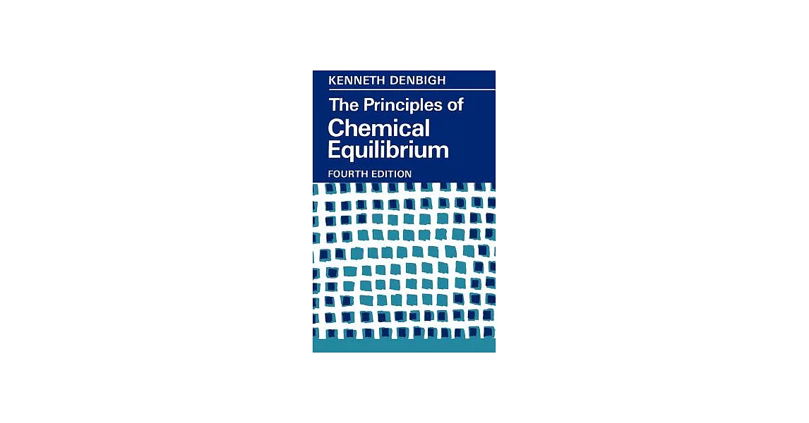 博客來-The Principles of Chemical Equilibrium: With Applications in ...