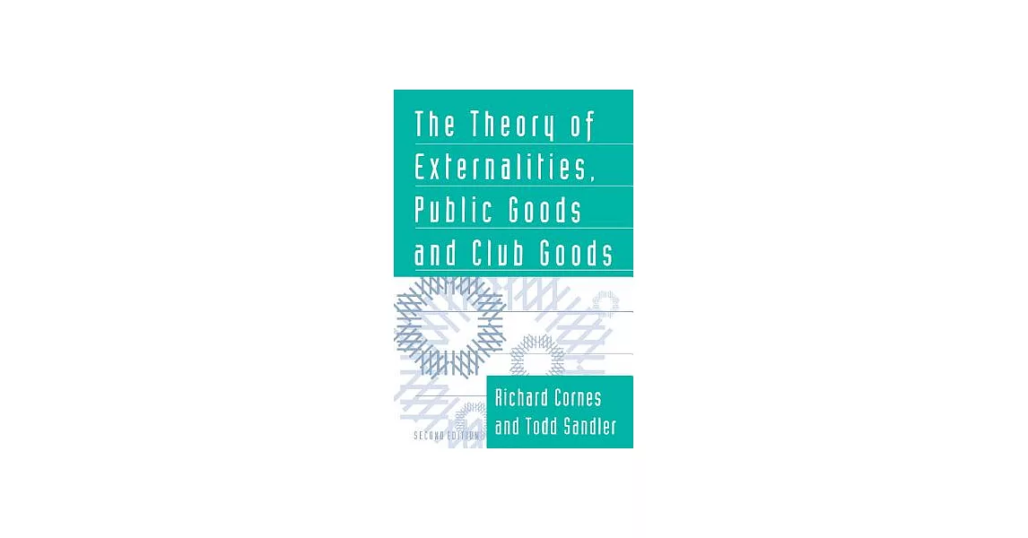 博客來-The Theory of Externalities, Public Goods, and Club Goods